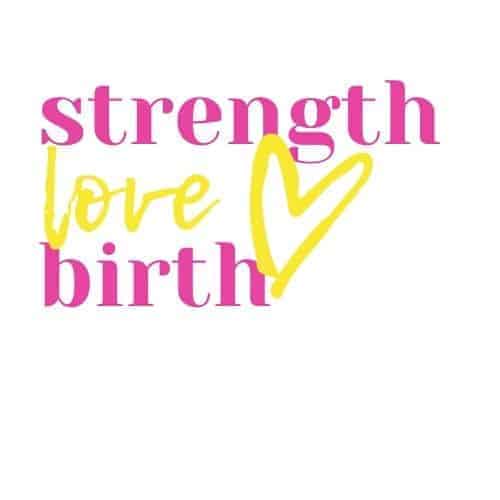 Empowered Birth Archives · Strength Love Birth